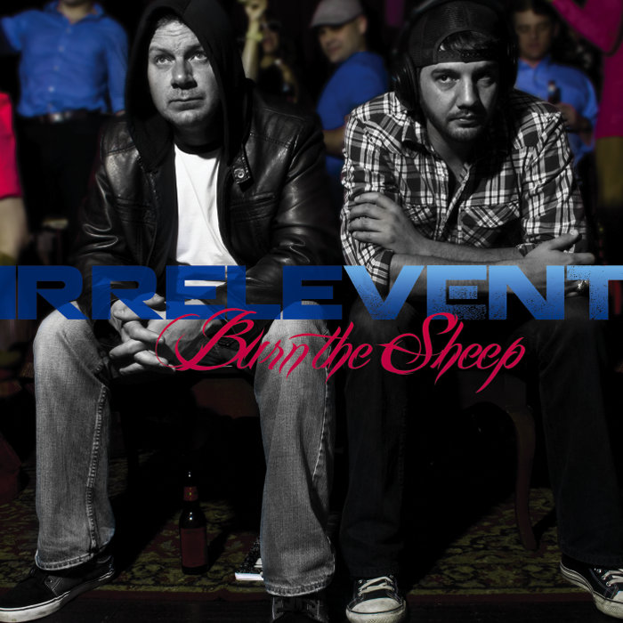 Burn the Sheep | Irrelevent