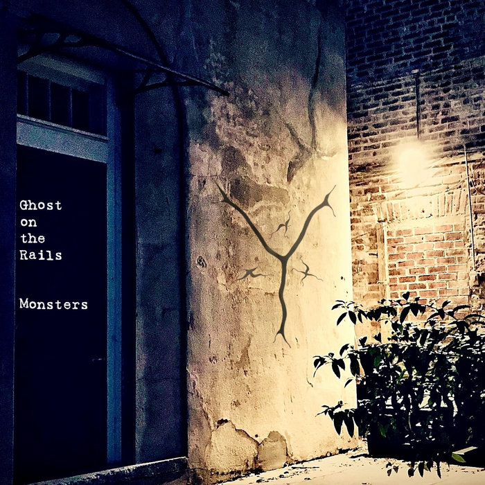 Monsters | Ghost on the Rails