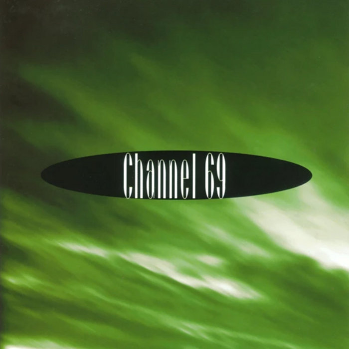 Channel 69 [Remastered] | Channel 69