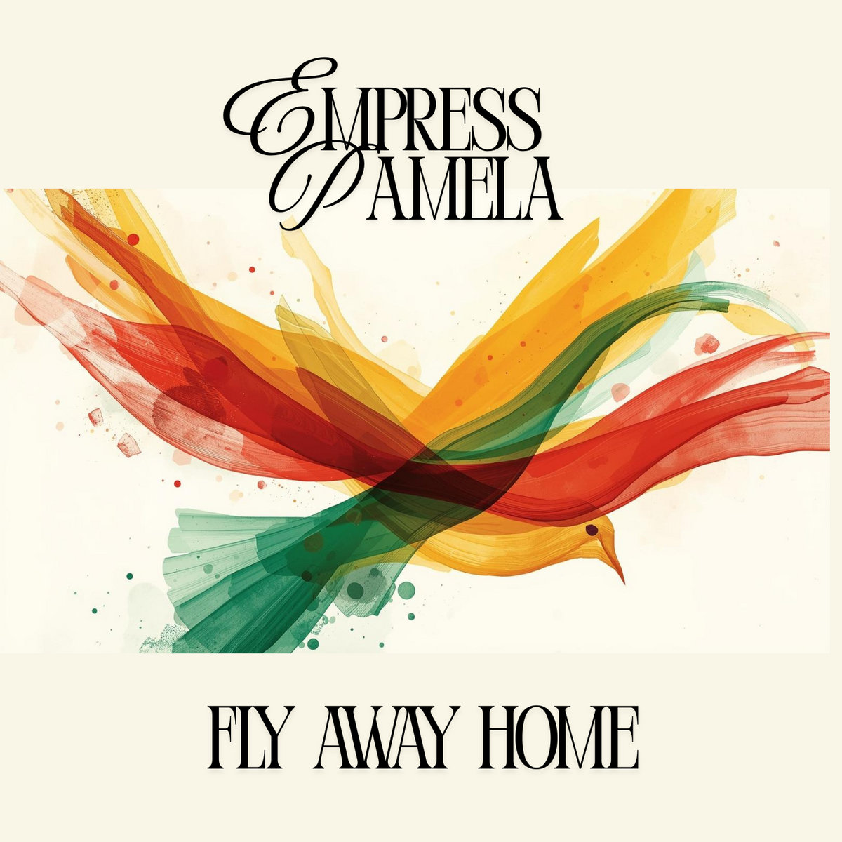 Fly Away Home - EP | Empress Pamela