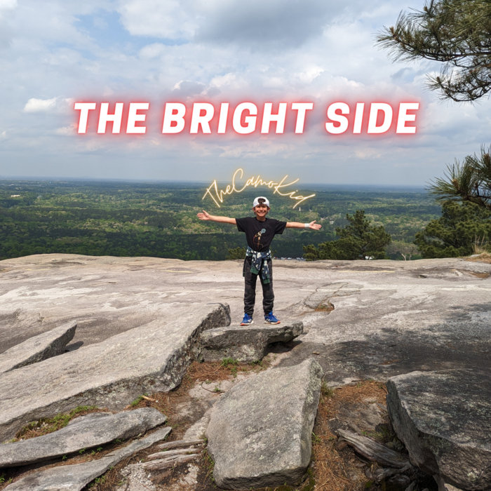 The Bright Side | TheCamoKid