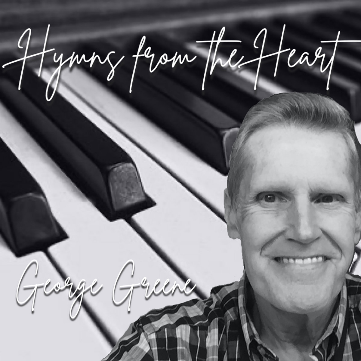 Hymns from the Heart | George Greene | Trinity Productions