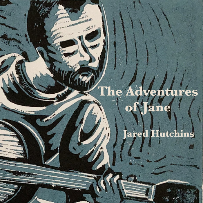 The Adventures of Jane | Jared Hutchins