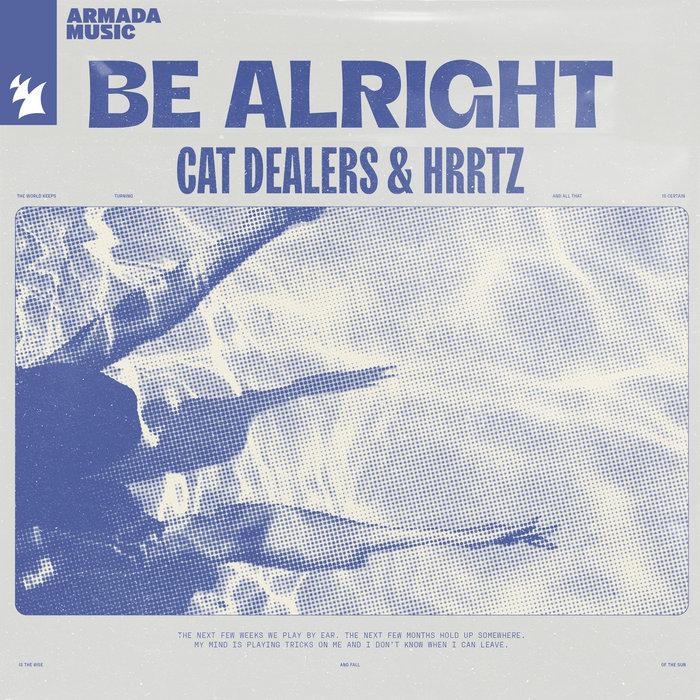 Be Alright | Cat Dealers