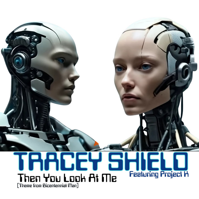 Then You Look At Me | Tracey Shield