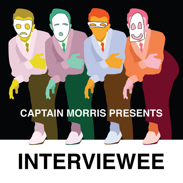 Interviewee | Captain Morris