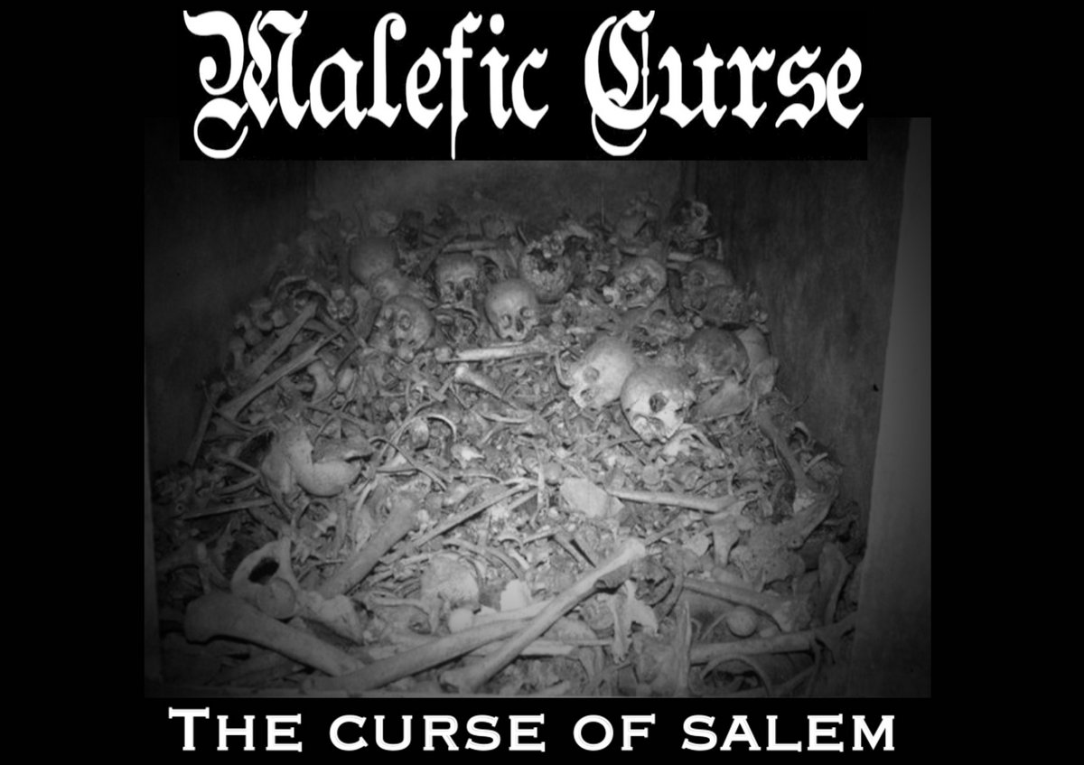 The Curse of Salem | Malefic Curse