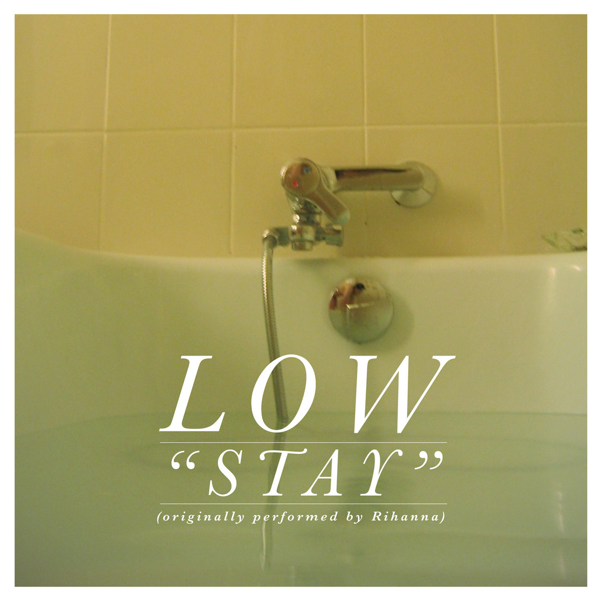 Stay | Low