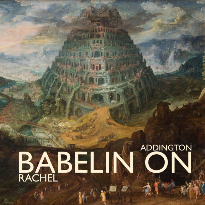 Babelin On | Rachel Addington
