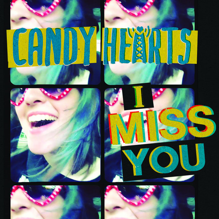 I Miss You | Candy Hearts | Bridge Nine Records