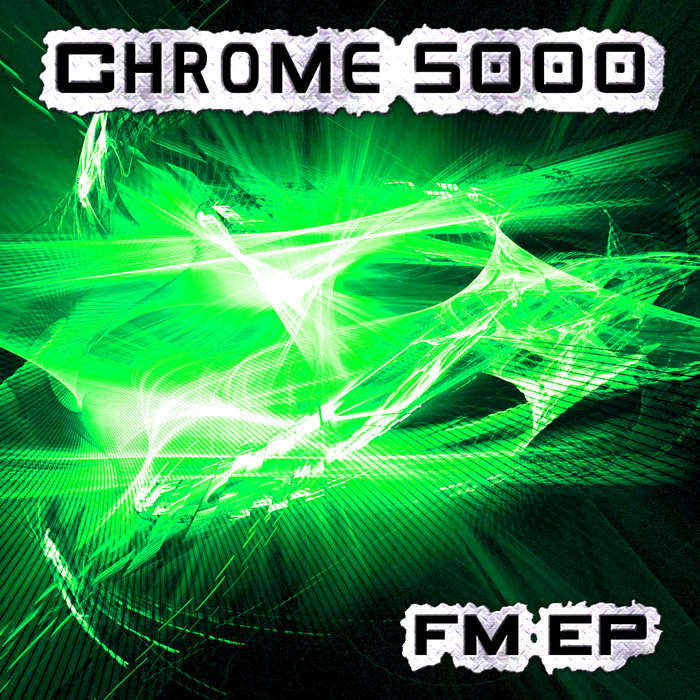 FM-EP | Chrome5000