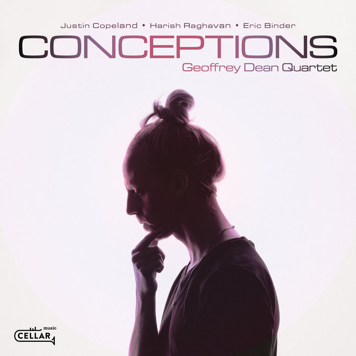 Conceptions | Geoffrey Dean Quartet | Geoffrey Dean