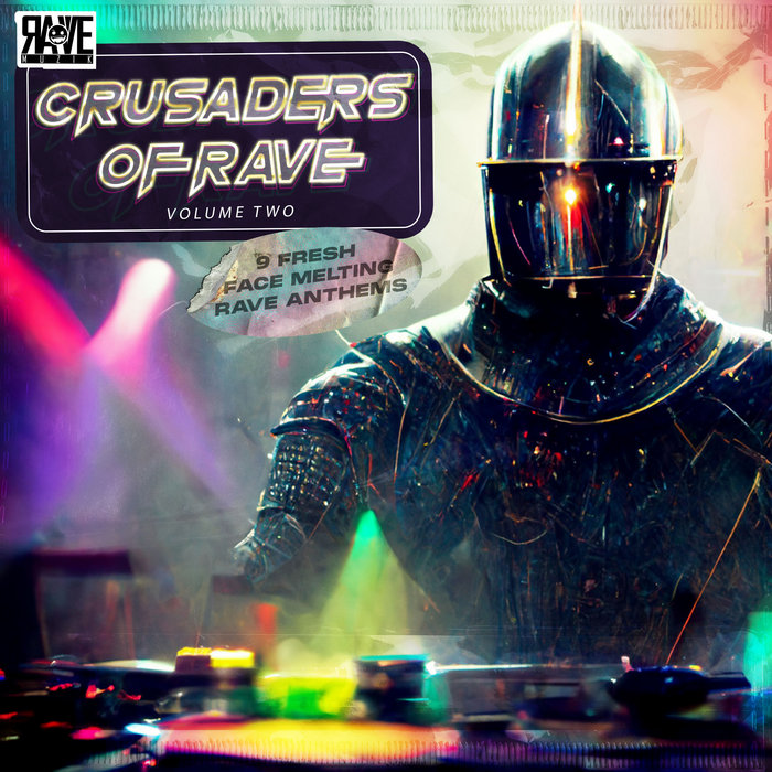 Crusaders Of Rave Vol. 2 | Various | Rave Muzik