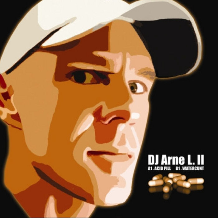 Acid Pill | DJ Arne L II