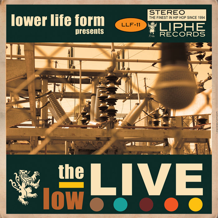 The Low Live | Lower Life Form