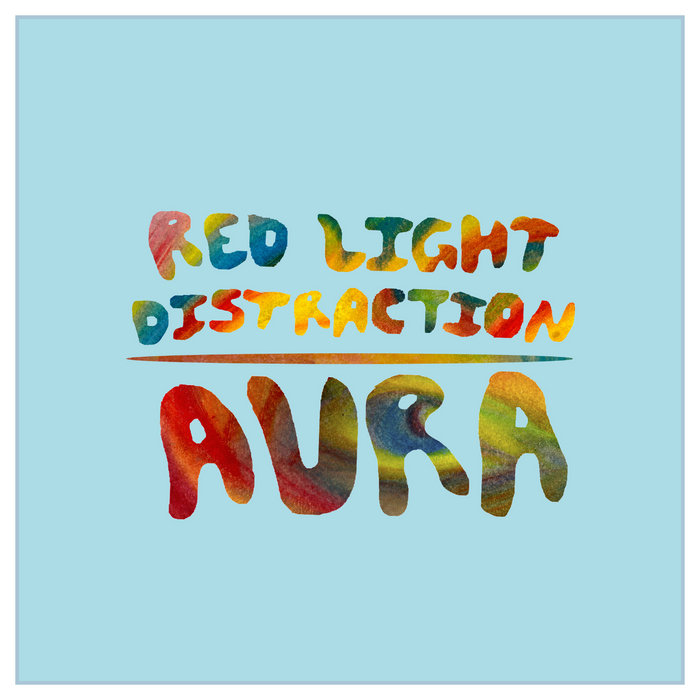 Aura | Red Light Distraction