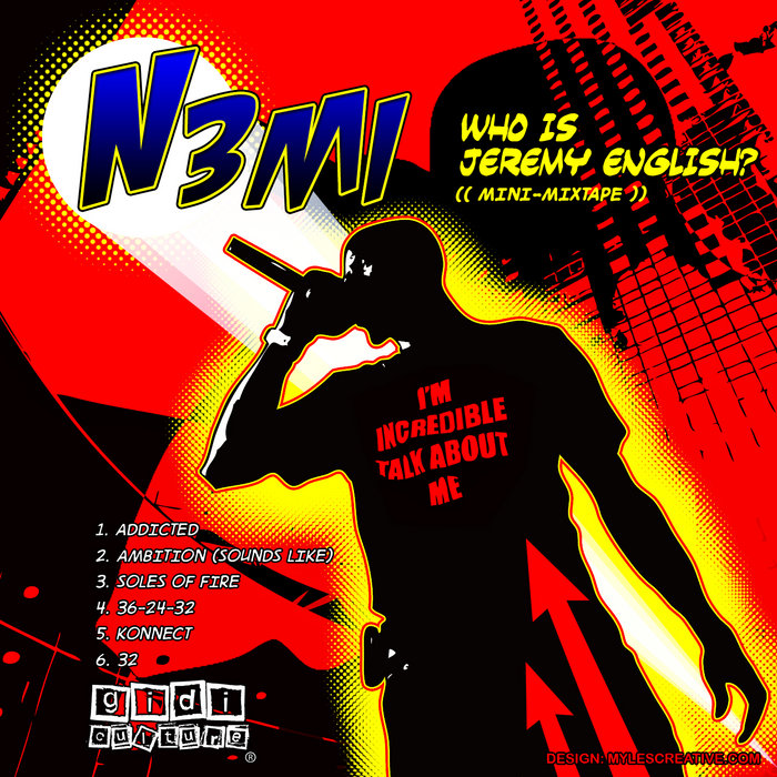 Who Is Jeremy English? [Mini-Mixtape] | N3Mi