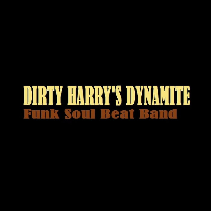 Dirty Harry's Dynamite | Dirty Harry's Dynamite