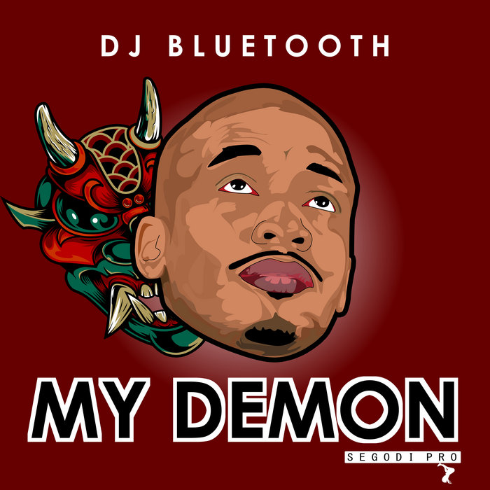 My Demon | DJ Bluetooth