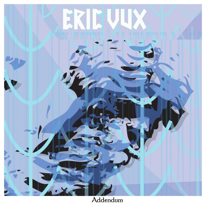 What They Call Neptune Addendum | Eric Vux