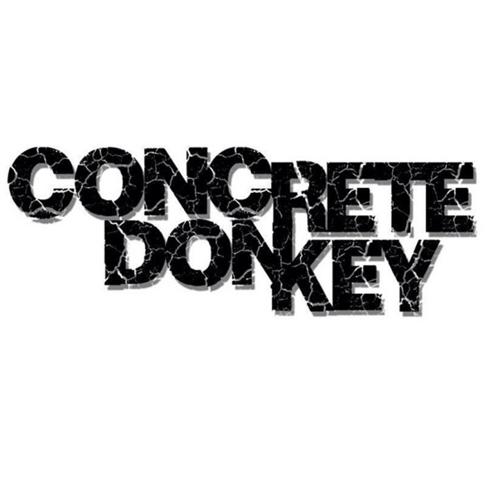 Concrete Donkey | Concrete Donkey
