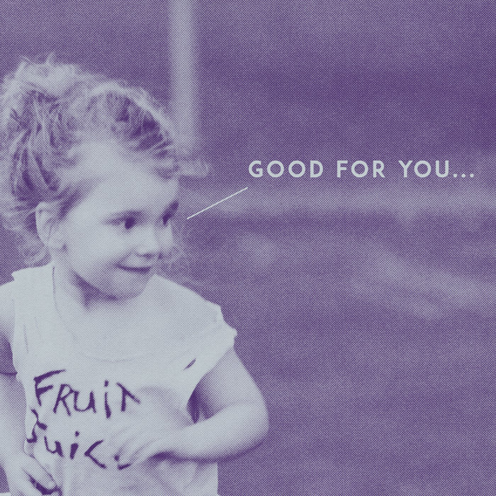 Good For You | Fruit Juice