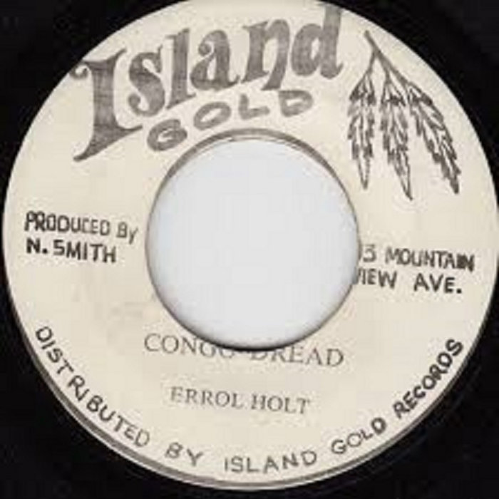 Congo Dread with Dub Version | ERROL HOLT | Flabba Holt / Roots Radics