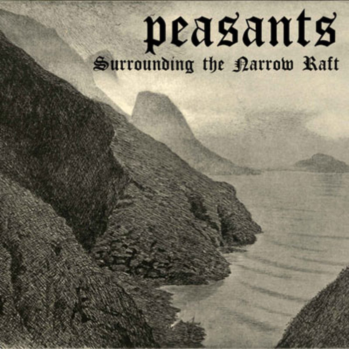 Surrounding the Narrow Raft | Peasants