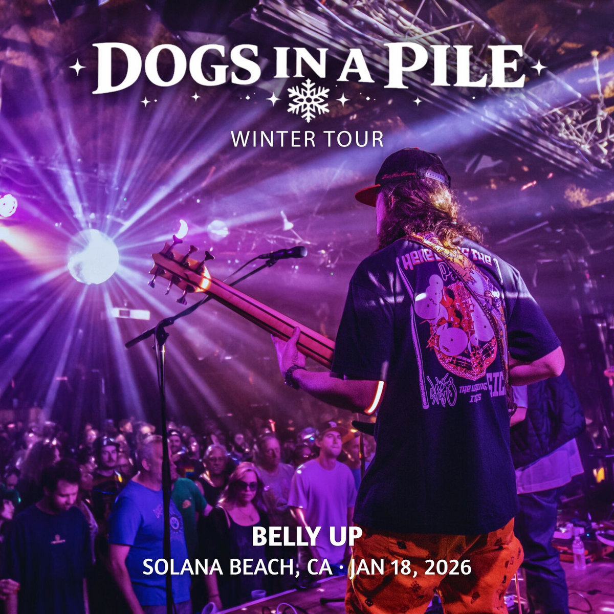 01/18/26 - Belly Up - Solana Beach, CA | Dogs In A Pile