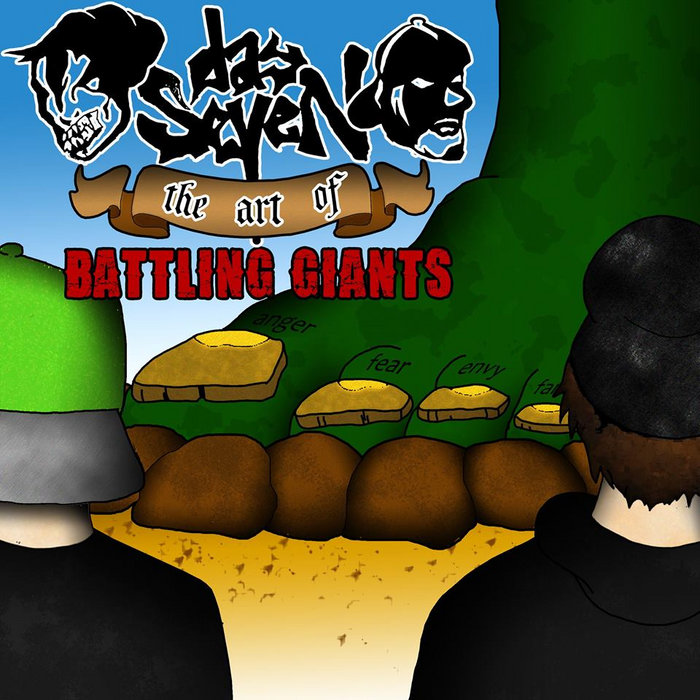 The Art of Battling Giants | DAY SE7EN