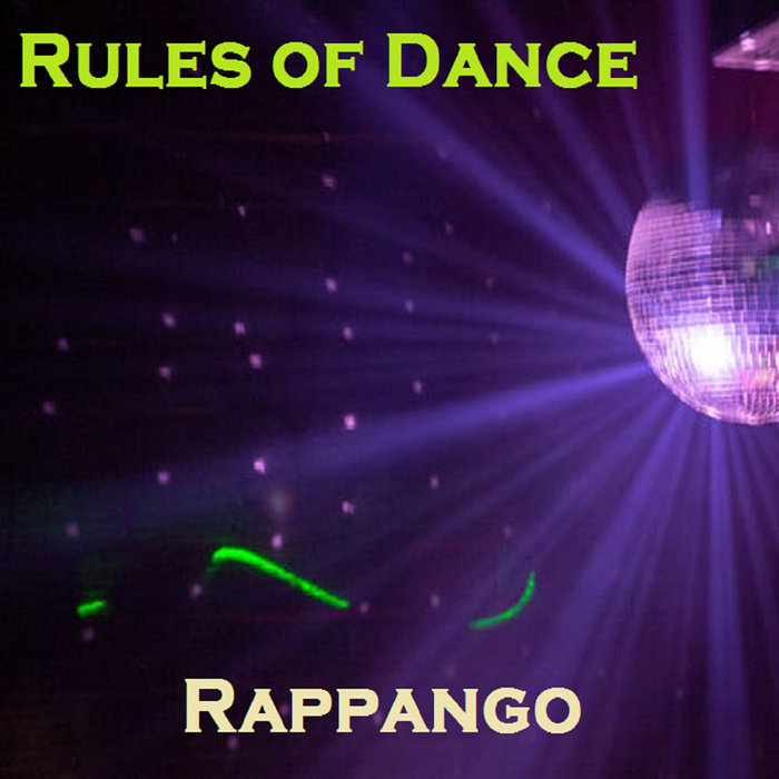 Rules of Dance | Rappango