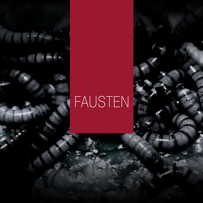 FAUSTEN | Julien Caraz, Derek Szeto | Combat Recordings