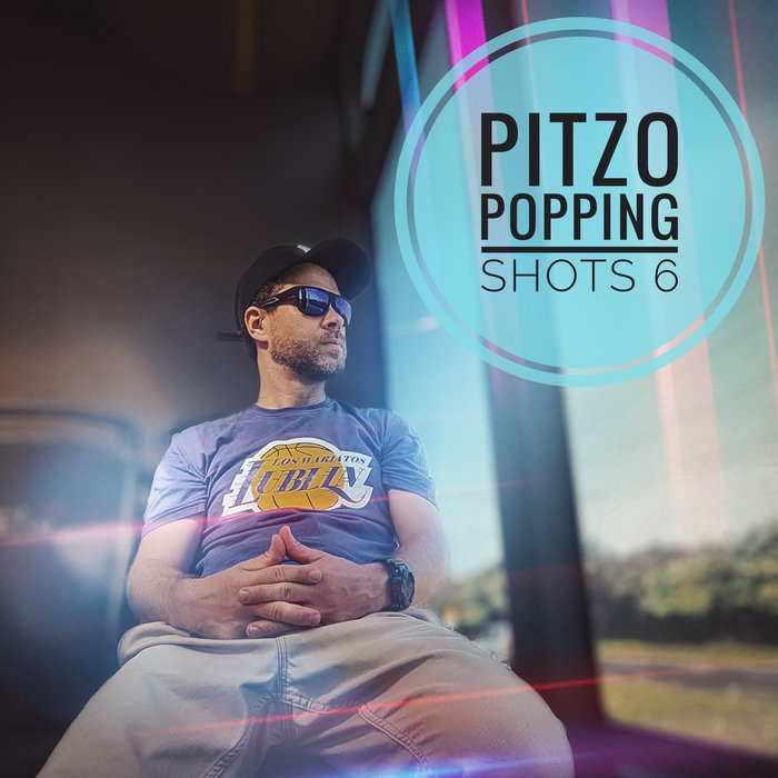 POPPING SHOTS 6 | PITZO