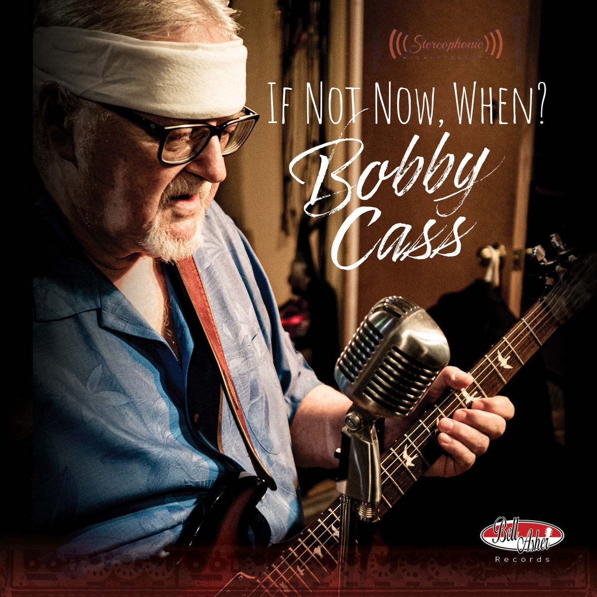 If Not Now, When? | Bobby Cass