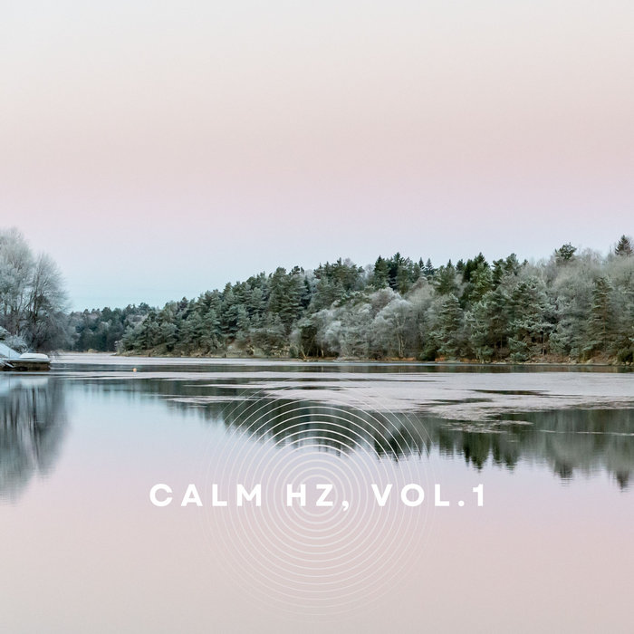 Calm Hz, Vol. 1 | Peter Ries
