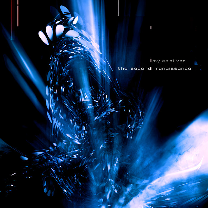 The Second Renaissance | Myles Oliver