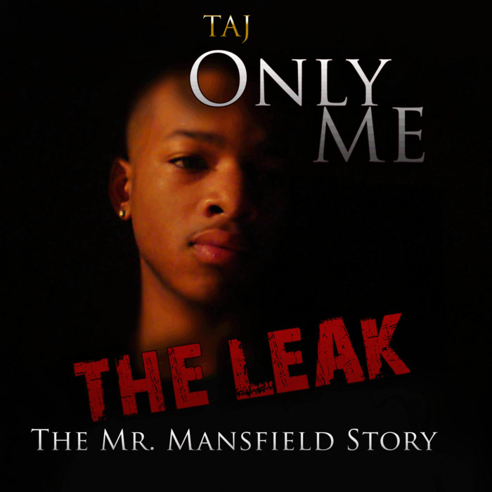 ONLY ME: The Mr Mansfield Story | Taj Torrence