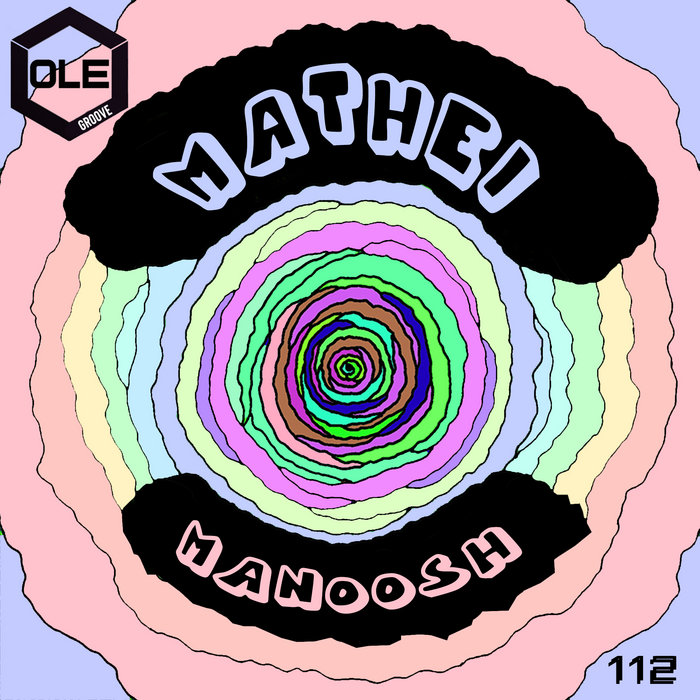 MATHEI - Manoosh | Draganeskool