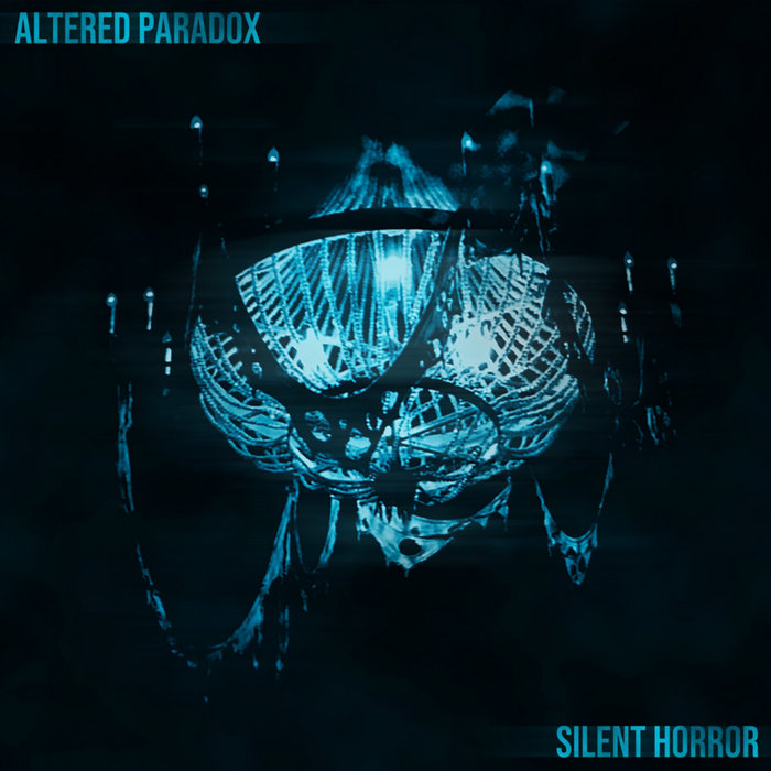 Silent Horror | Altered Paradox