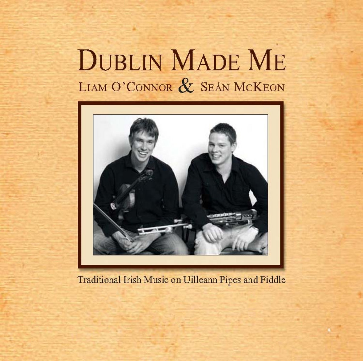 Dublin Made Me | Seán McKeon & Liam O'Connor | Seán McKeon