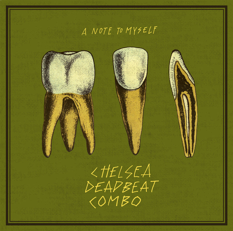 a note to myself | Chelsea Deadbeat Combo