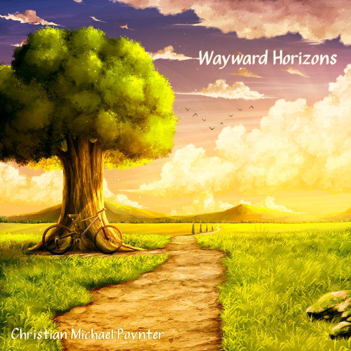 Wayward Horizons | Christian Michael Poynter