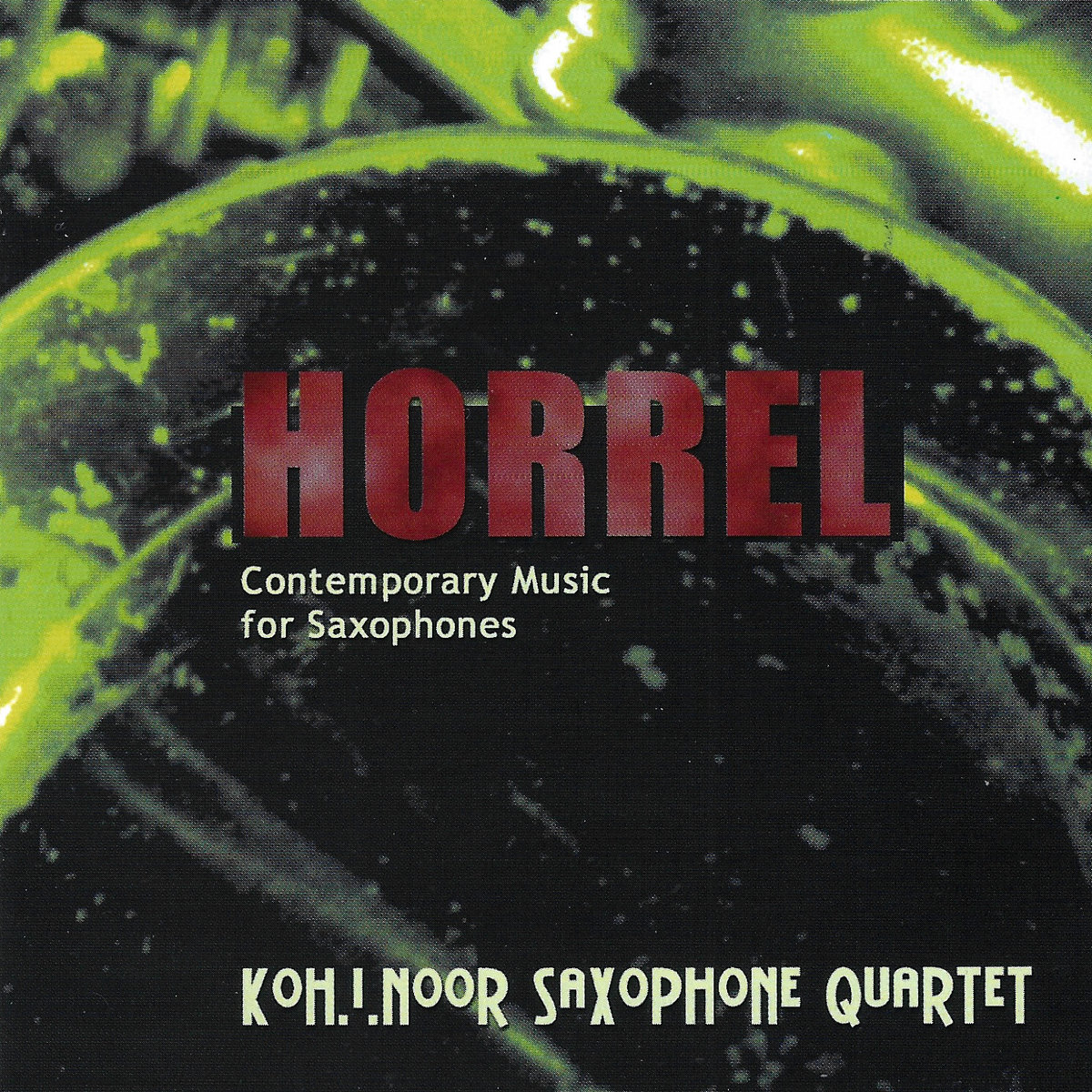 Horrel - contemporary music for saxophones | Kohinoor saxophone quartet