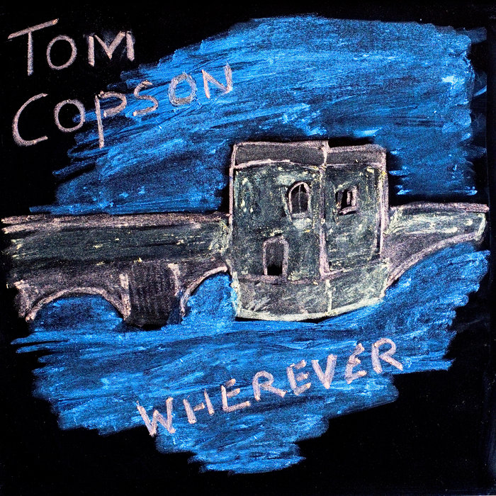 Wherever | Tom Copson