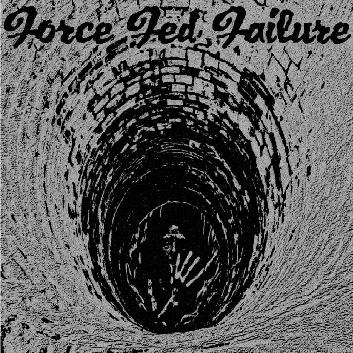 Force Fed Failure - The Wishing Well | SOCIAL CANCER RECORDS