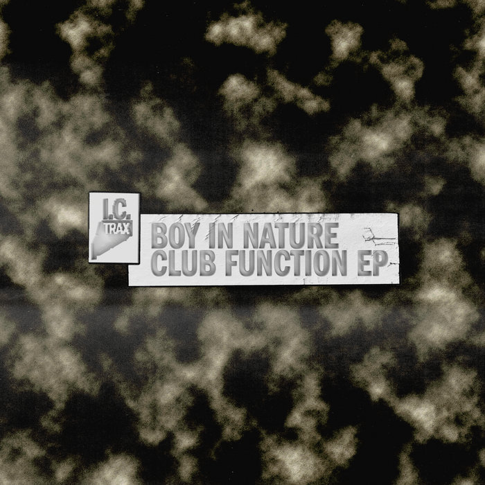 Boy In Nature - Club Function EP | I.C. TRAX