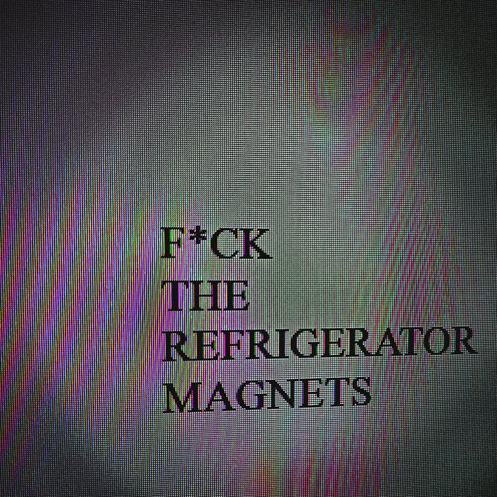 My Favorite Hate Mail - Single | The Refrigerator Magnets