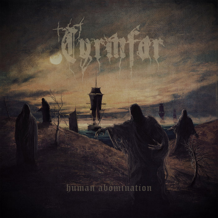 Human Abomination | TYRMFAR
