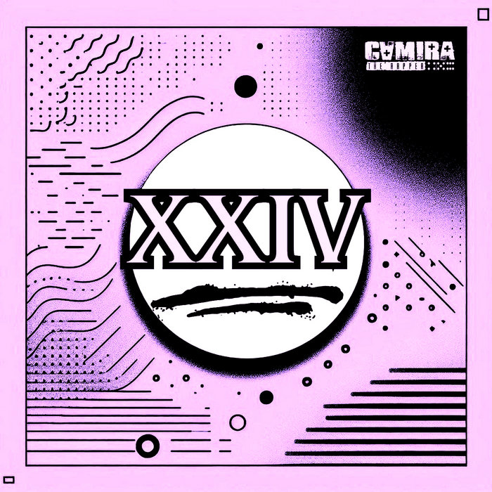 XXIV (Black Mamba Edition) | Camira The Rapper