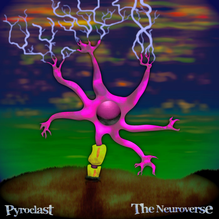 The Neuroverse | Pyroclast